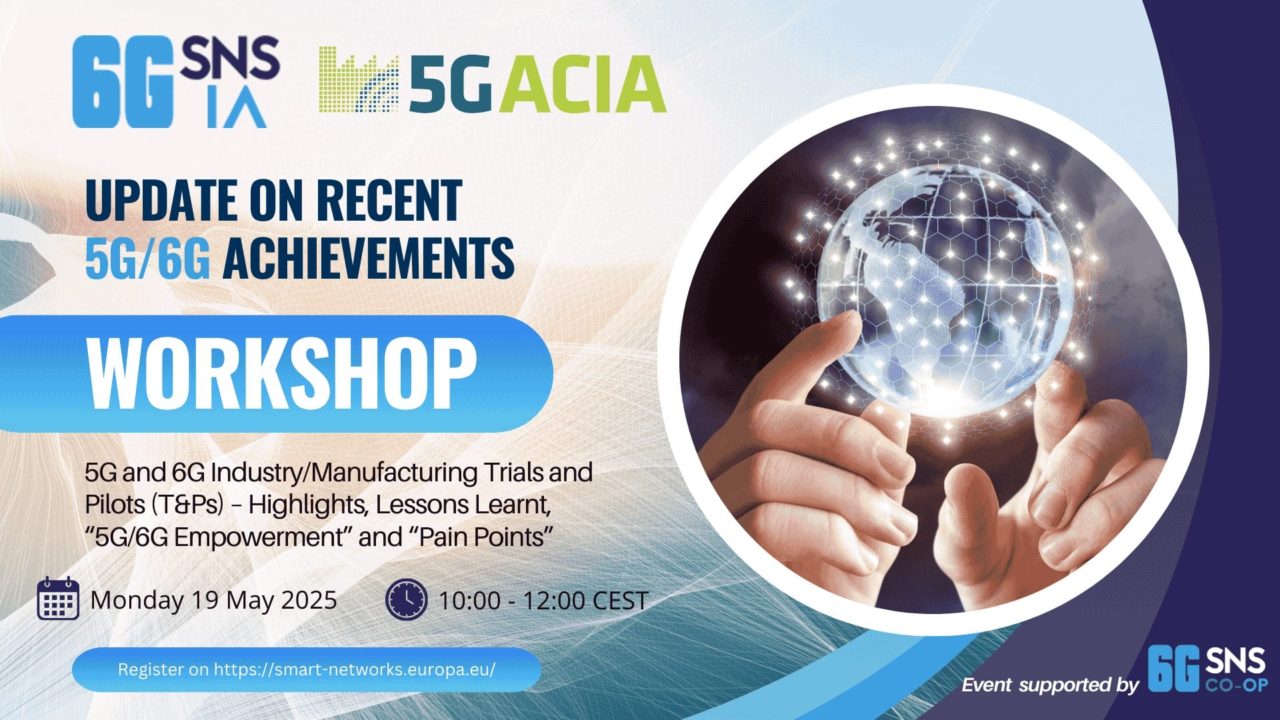 6G IA & 5G ACIA Update on recent 5G/6G achievements - SNS JU