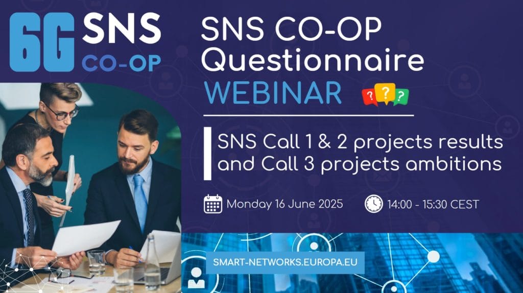 SNS CO-OP Questionnaire Webinar - SNS Call 1 & 2 projects results and Call 3 projects ambitions ...